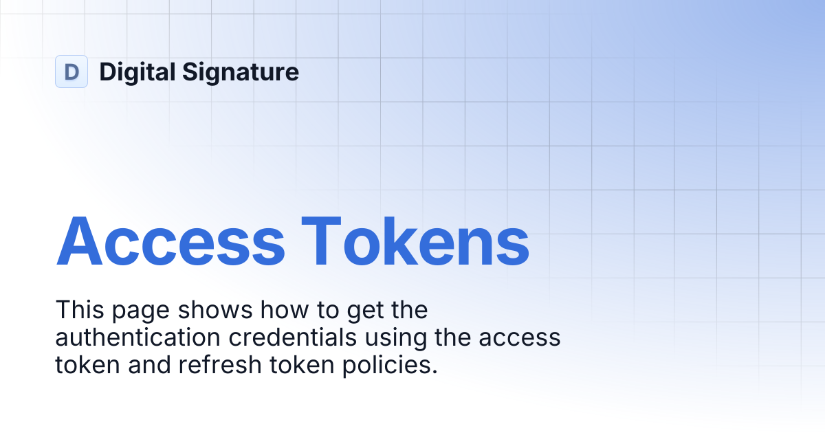 Access Tokens | Digital Signature