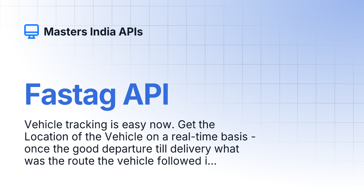 Fastag API | Masters India APIs