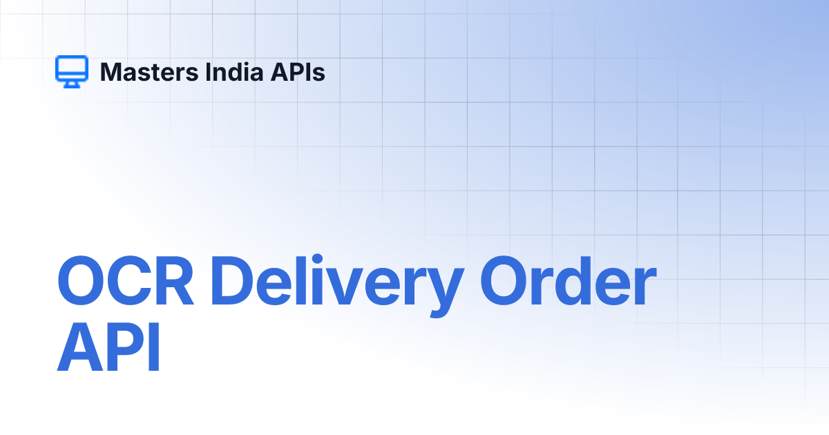 OCR Delivery Order API | Masters India APIs
