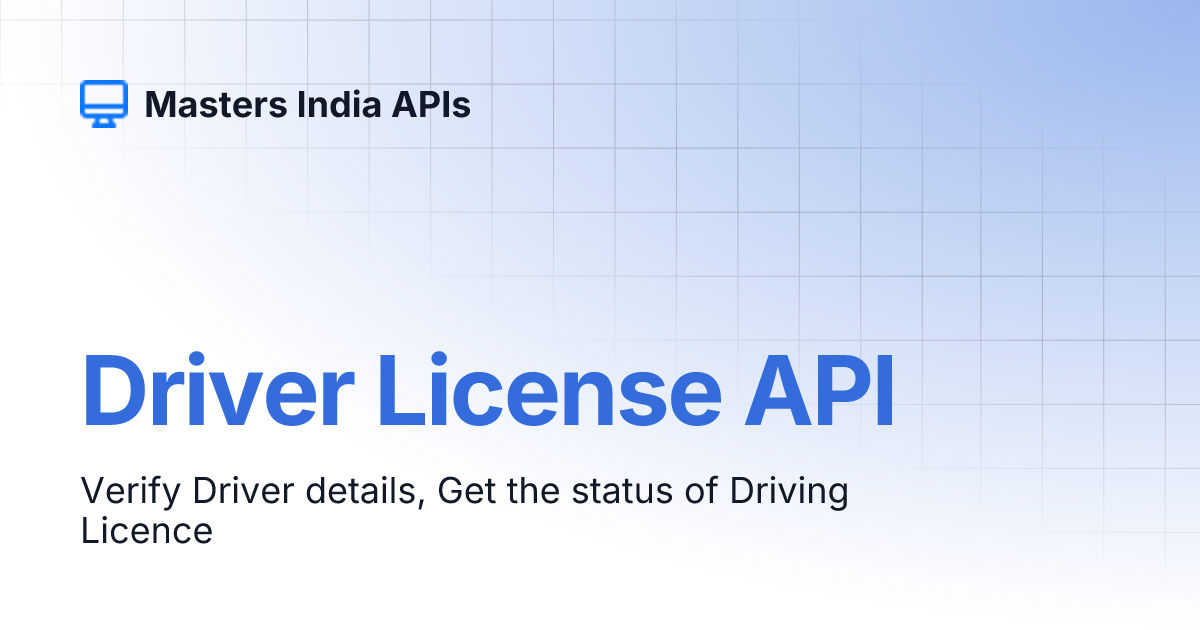 Driver License API | Masters India APIs